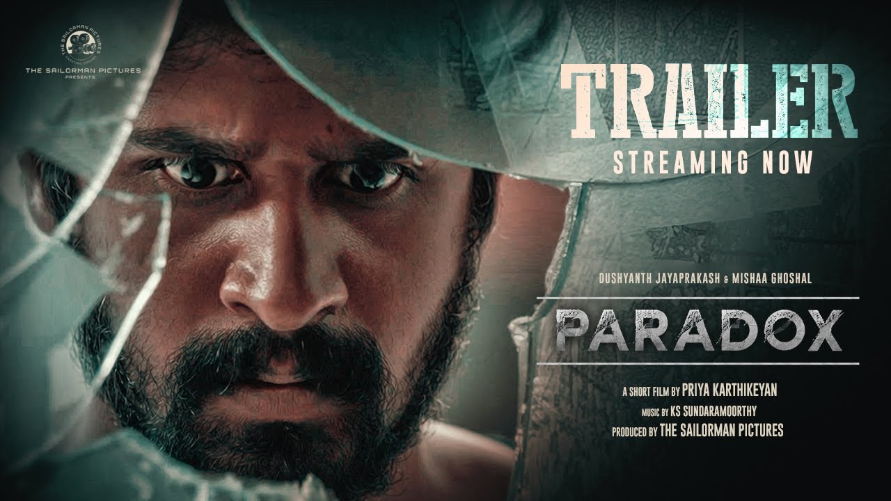 PARADOX Official Trailer | Dushyanth | Mishaa | Sundaramurthy