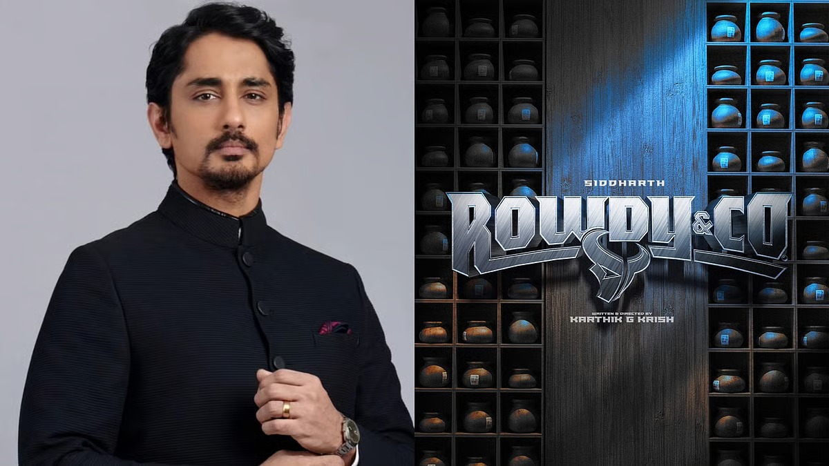 actor siddharth rowdy and co movie title look release